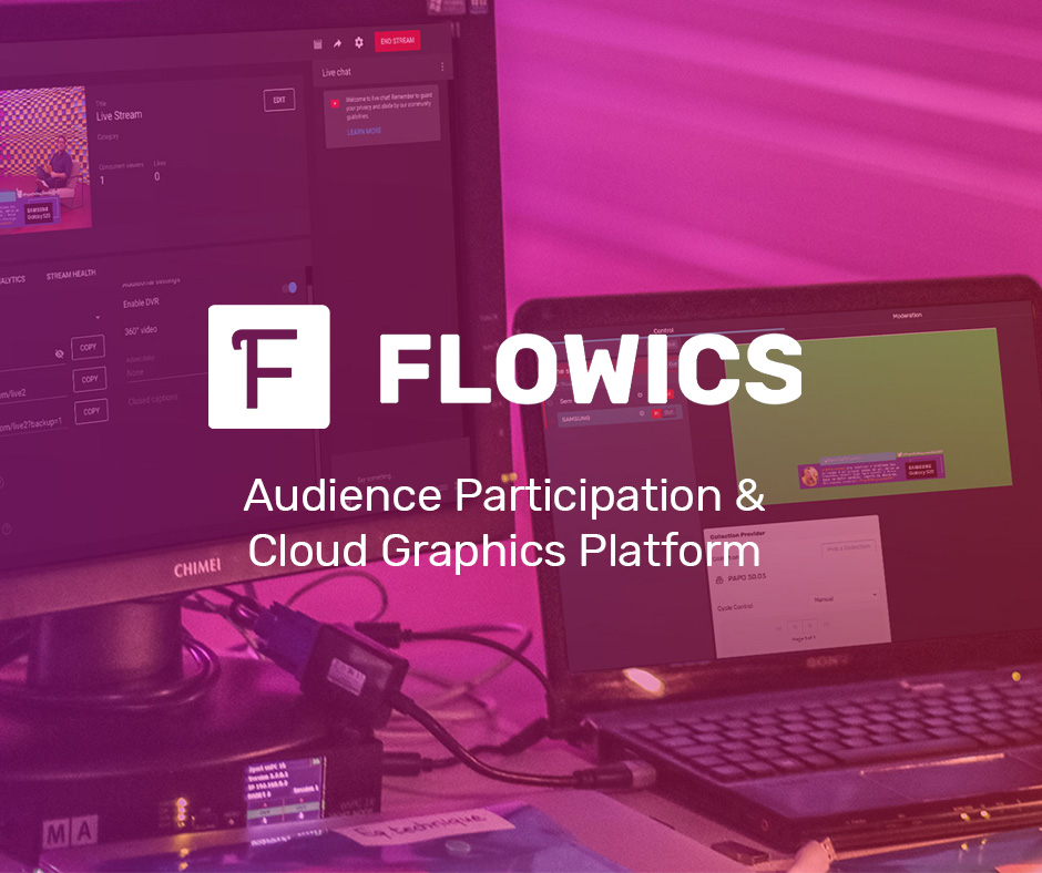Audience participation & cloud graphics platform - Flowics
